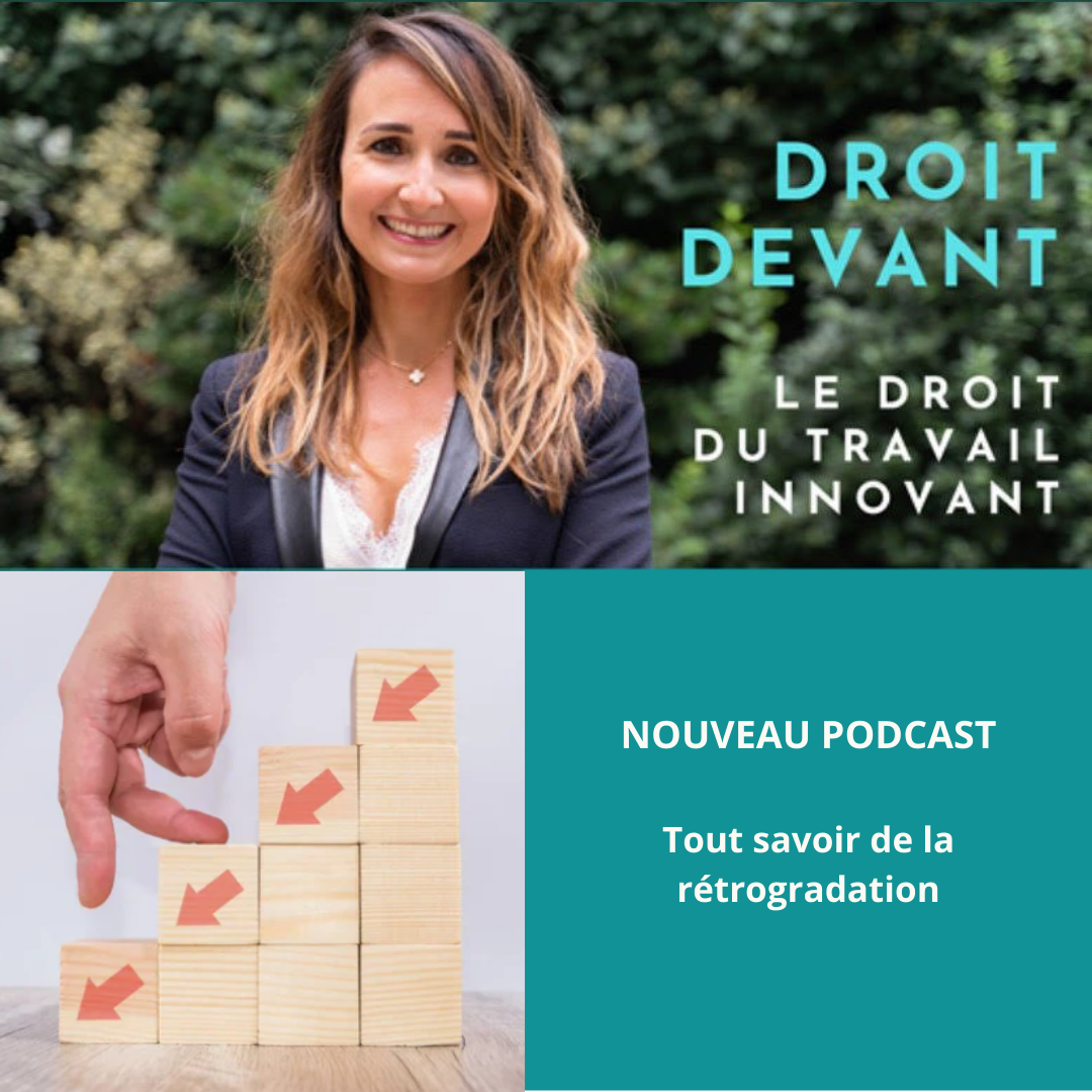 Tout savoir sur la rétrogradation du salarié – Droit Devant #30 ...